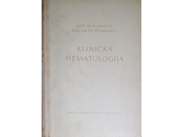 Klinička Hematologija - Prof.Dr.Berović,Doc.Dr.Stefanov