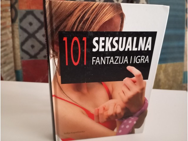 101 seksualna fantazija i igra    NOVO