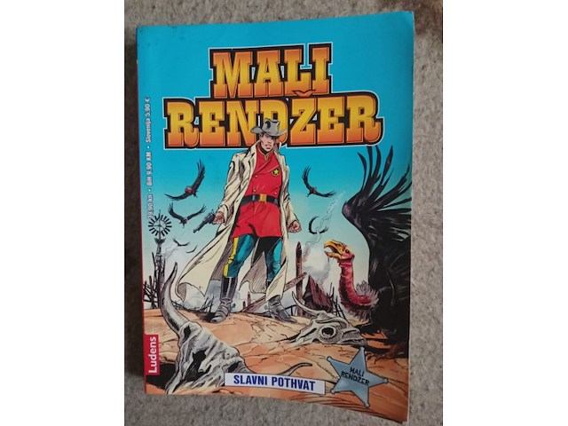 Mali rendžer ( Kit Teler) 40 - Slavni pothvat