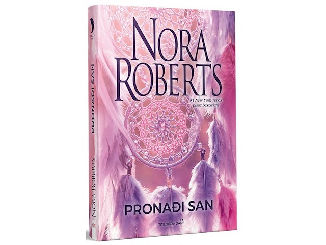 NORA ROBERTS Pronađi San Knjiga u Celofanu