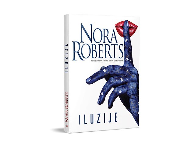 NORA ROBERTS - ILUZIJE Knjiga u Celofanu