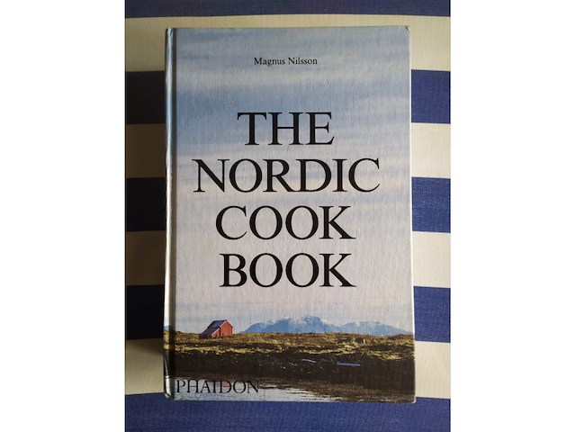 The Nordic cookbook, Magnus Nilsson