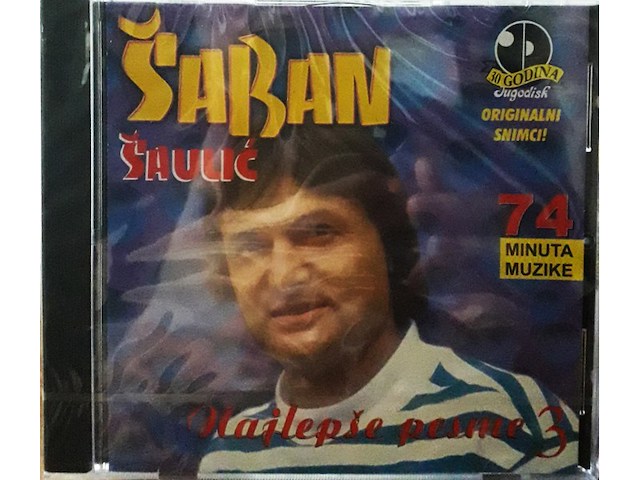 Šaban Šaulić – Najlepše Pesme 3 (CD Nov)