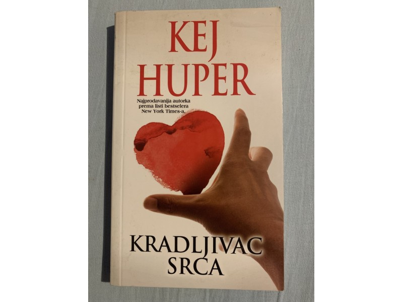 ,,Kradljivac srca” - Kej Huper