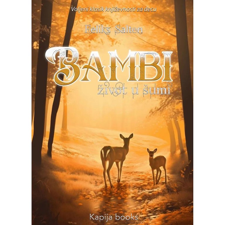 BAMBI: ŽIVOT U ŠUMI