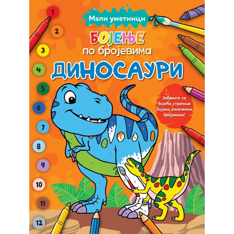 MALI UMETNICI: BOJENJE PO BROJEVIMA – DINOSAURI