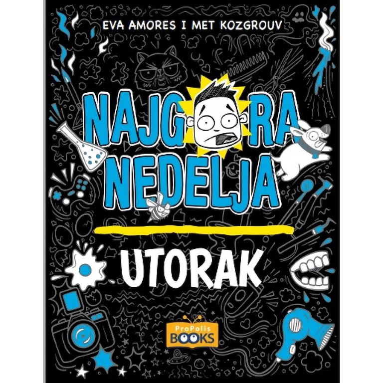 NAJGORA NEDELJA – UTORAK