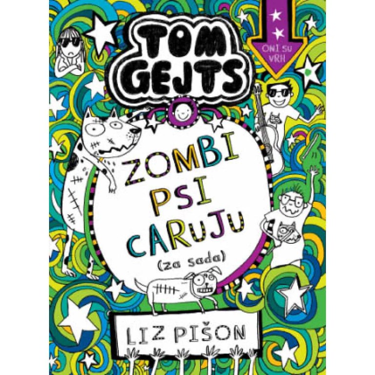 TOM GEJTS Zombi psi caruju (za sada)