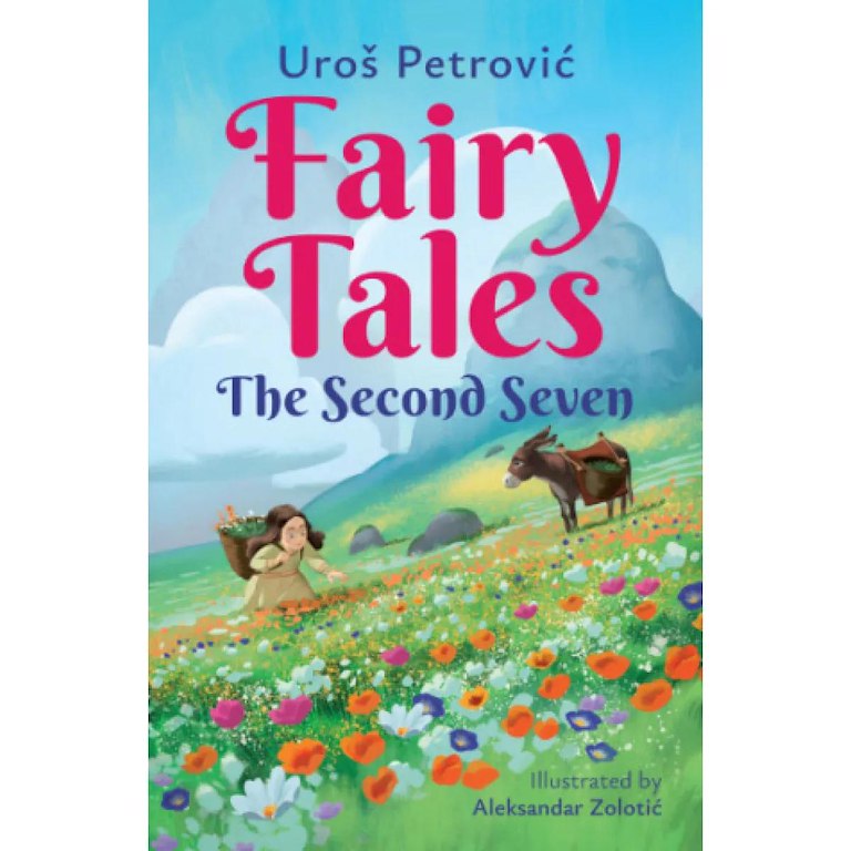 FAIRY TALES: THE SECOND SEVEN