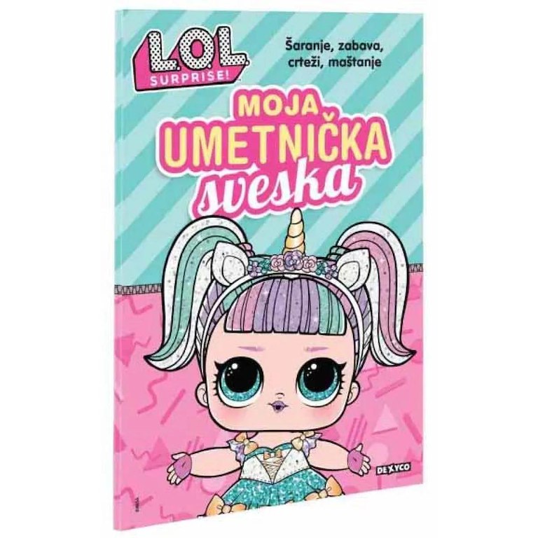 L.O.L. SURPRISE! MOJA UMETNIČKA SVESKA