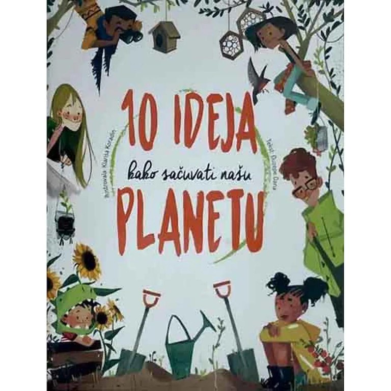 10 IDEJA KAKO SAČUVATI NAŠU PLANETU