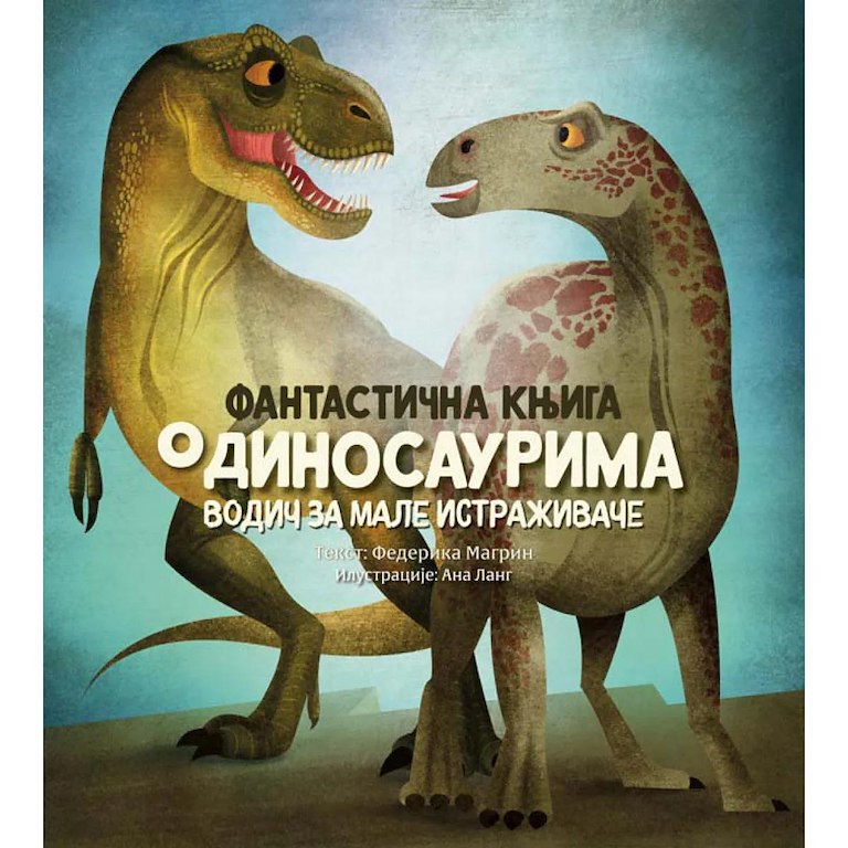 FANTASTIČNA KNJIGA O DINOSAURIMA