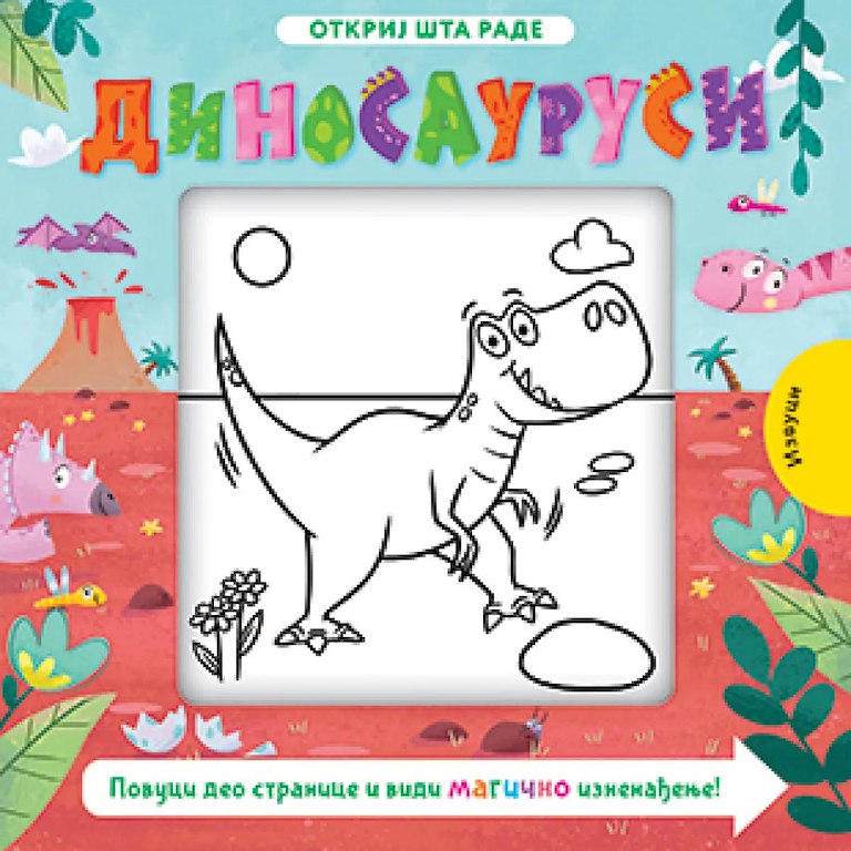 OTKRIJ ŠTA RADE DINOSAURUSI