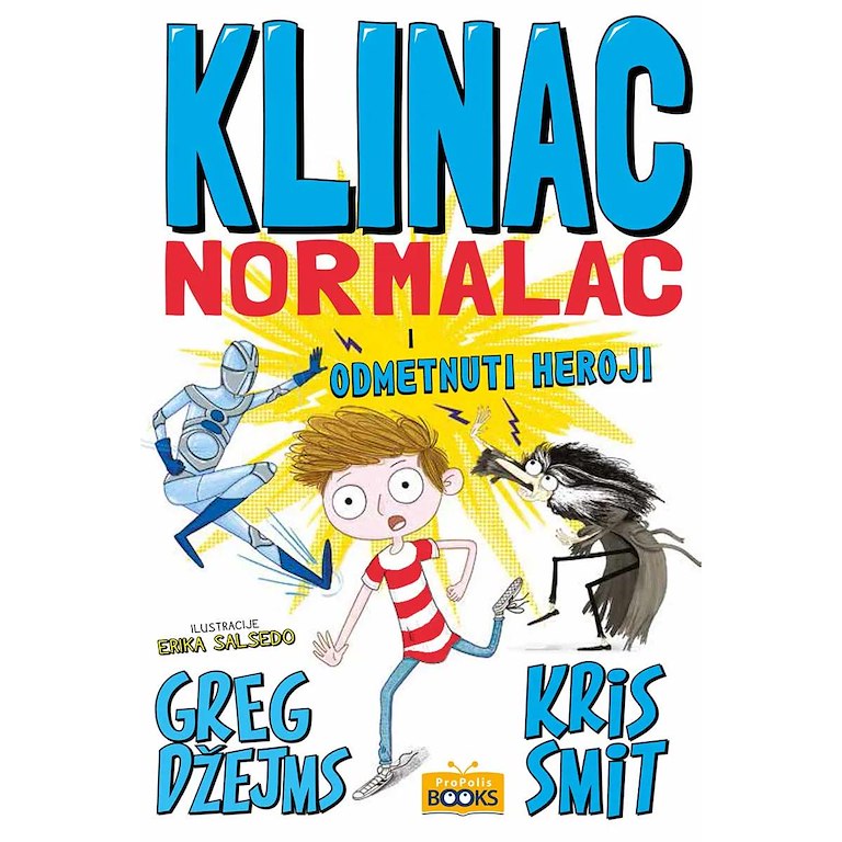 KLINAC NORMALAC I ODMETNUTI HEROJI