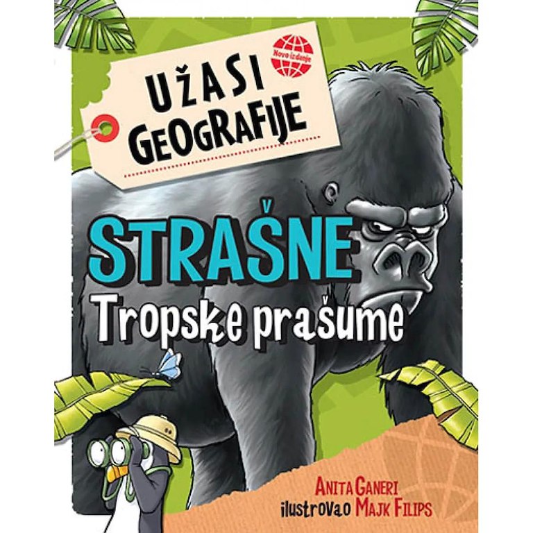 UŽASI GEOGRAFIJE STRAŠNE TROPSKE PRAŠUME