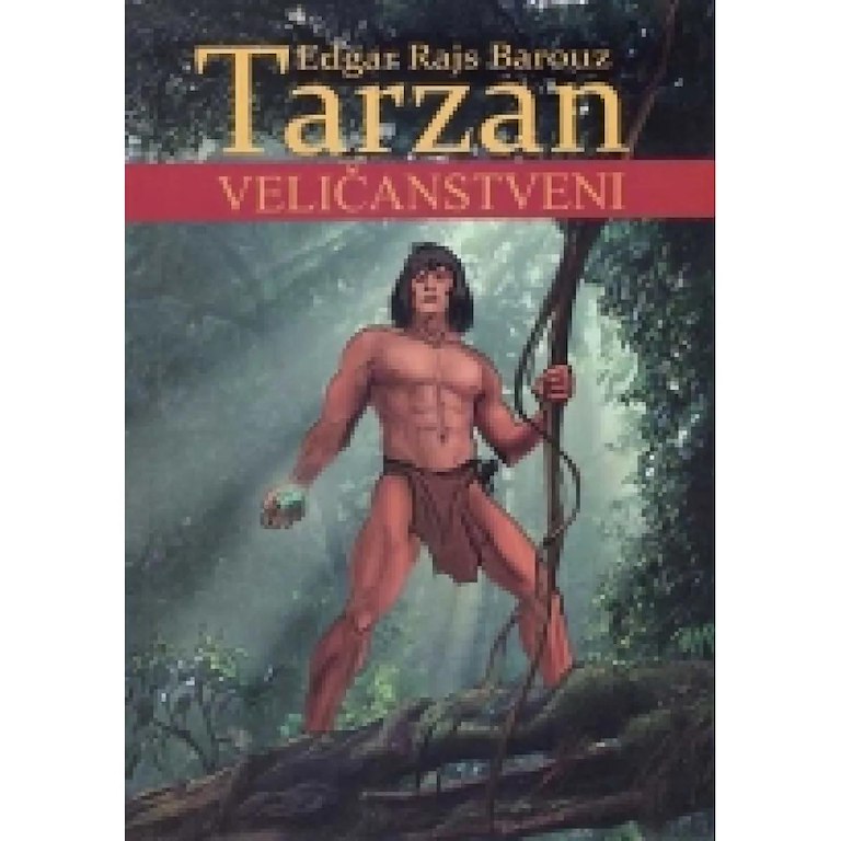 TARZAN VELIČANSTVENI