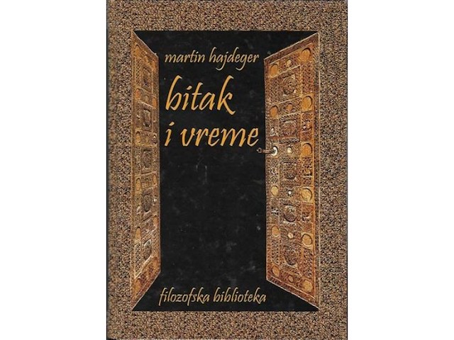 Bitak i vreme-Martin Hajdeger-KAO NOVA