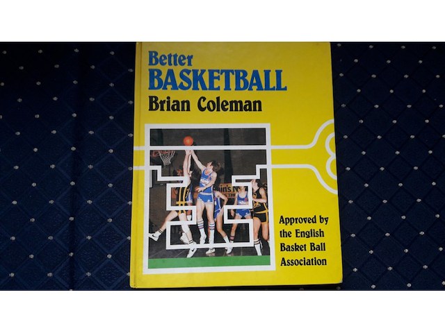 Bettet Basketball/Bolja kosarka/Brian Coleman