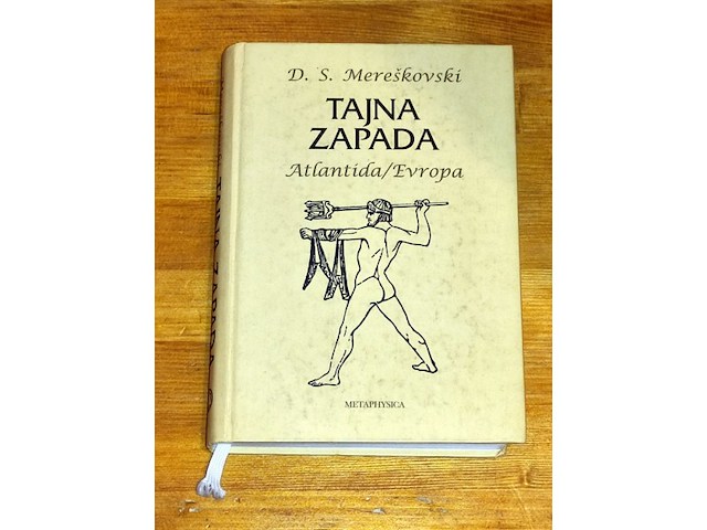 D. S. Mereškovski - Tajna Zapada - Atlantida / Evropa