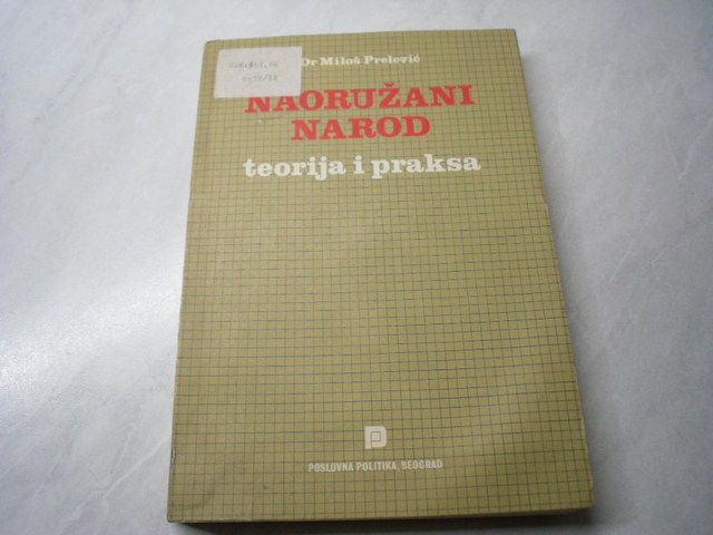 NAORUZANI NAROD TEORIJA I PRAKSA