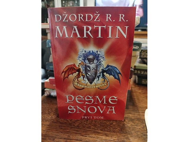 Pesme snova prvi tom p. Dzordz R.R. Martin