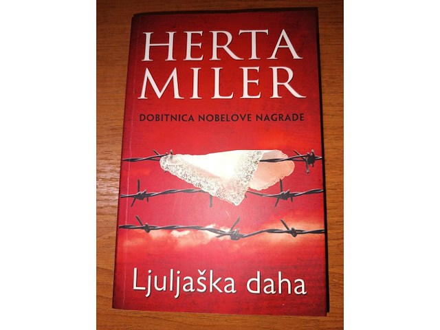 Ljuljaška daha - Herta Miler