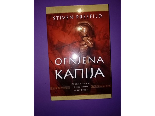 Ognjena Kapija Stiven Presfild