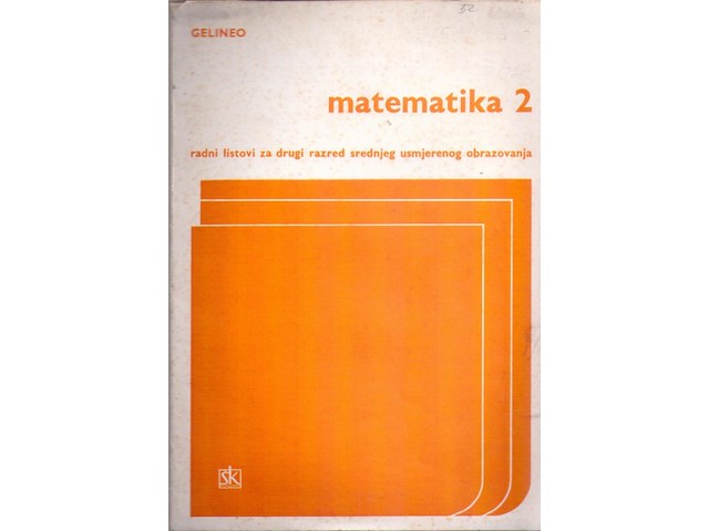 MATEMATIKA 2-radni listovi za II raz sred. usm. obrazov