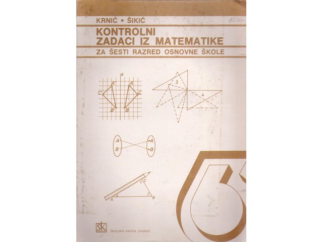 Kontrolni zadaci iz matematike za 6. razred osnovne ško