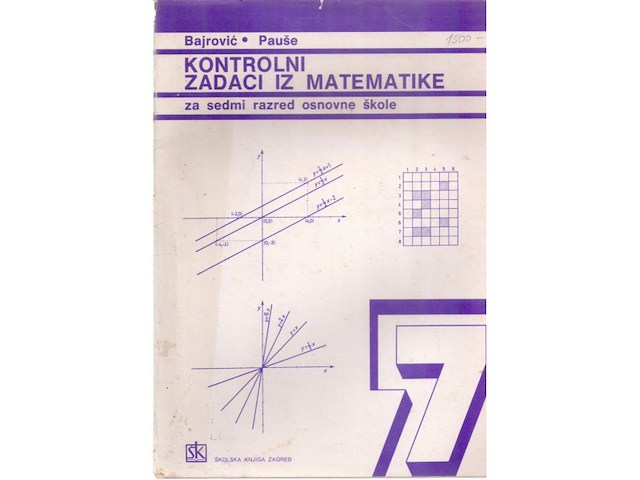 Kontrolni zadaci iz matematike za 7. razr. os. škole