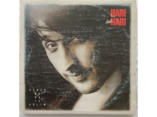 HARI  MATA  HARI  -  STRAH  ME  DA  TE  VOLIM