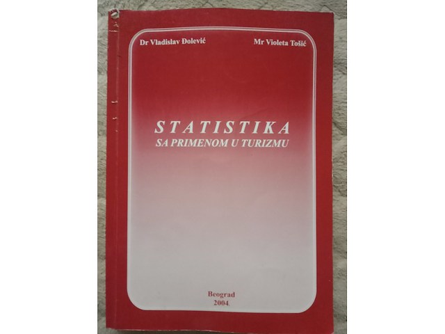 Statistika sa primenom u turizmu - Đolević / Tošić