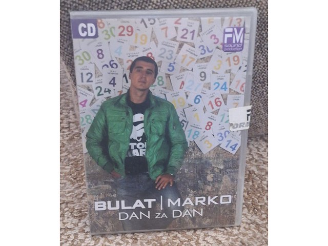 CD-MARKO BULAT-DAN ZA DAN-NEKORIŠĆENO