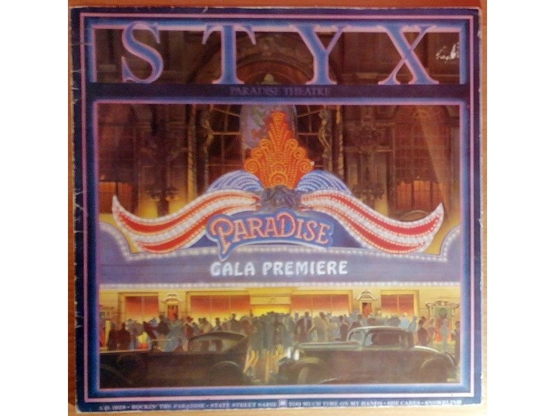 10 din SAMO!!! STYX - Paradise Theatre, 3+/4+