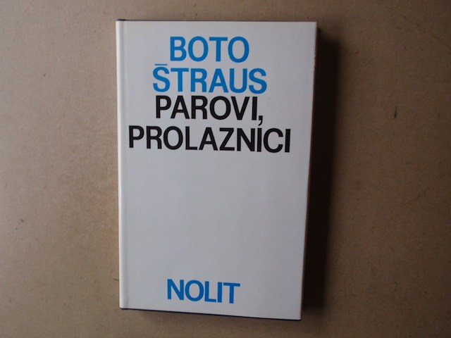 Boto Štraus - PAROVI PROLAZNICI