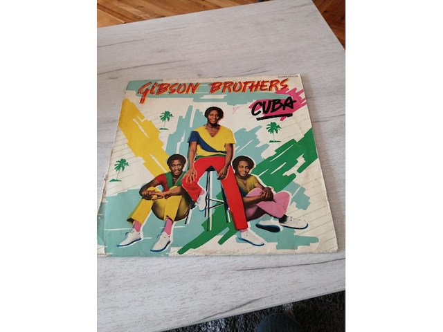 Gibson Brothers - Cuba