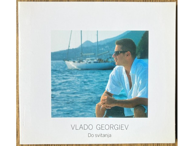 VLADO GEORGIEV - Do svitanja CDS