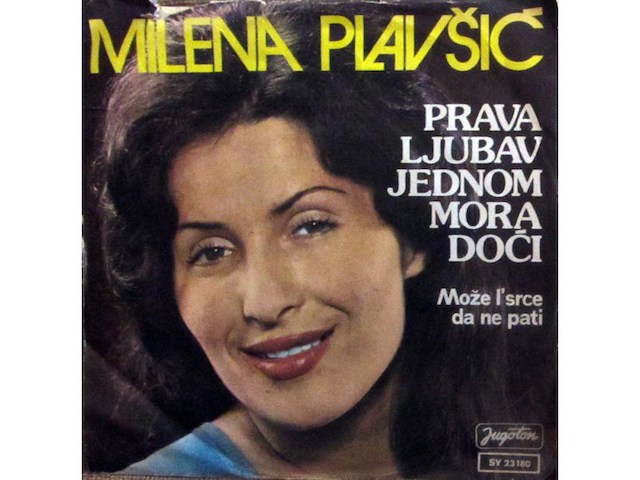 folk SP: MILENA PLAVŠIĆ - PRAVA LJUBAV (1976) AUTOGRAM