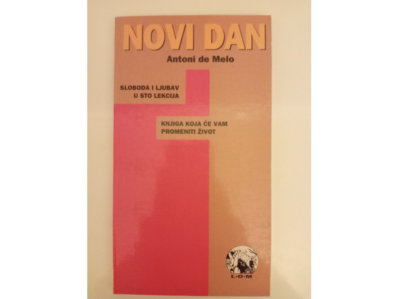 Novi dan - Antoni de Melo