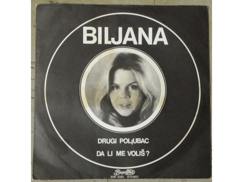 BILJANA PETROVIĆ - DRUGI POLJUBAC (3. singl 1977)