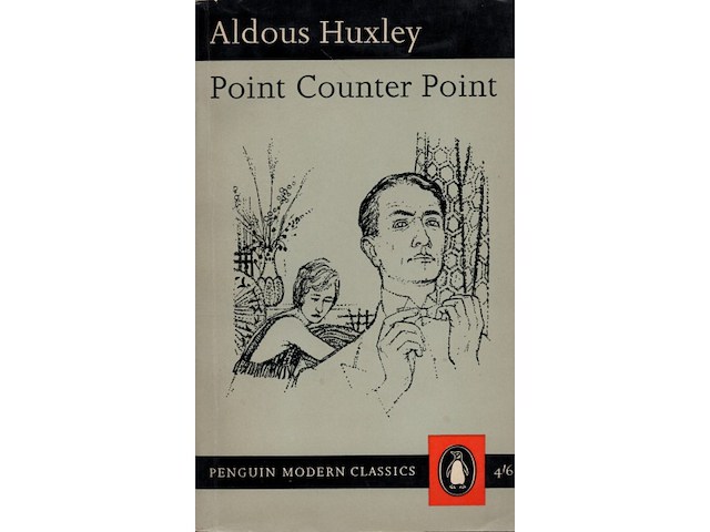 Aldous Huxley - POINT COUNTER POINT