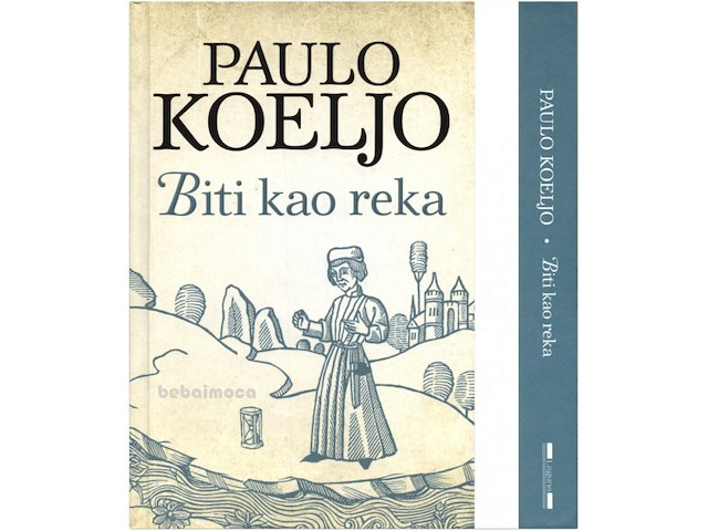 BITI KAO REKA - Paulo Koeljo