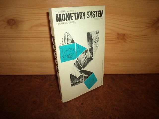 Monetary System - Herbert G. Grubel