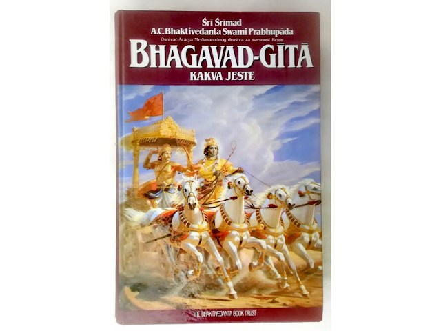 Bhagavad-Gita kakva jeste. Šri Šrimad.