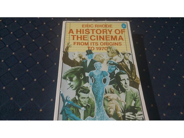 A history of the cinema/Eric Rhode