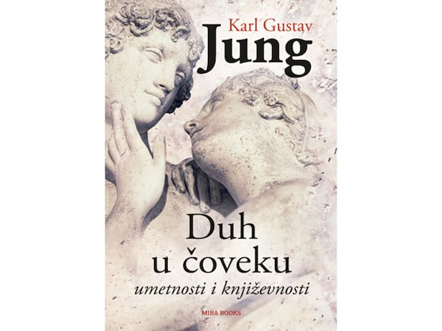 Karl Gustav Jung Duh u čoveku umetnosti i književnosti