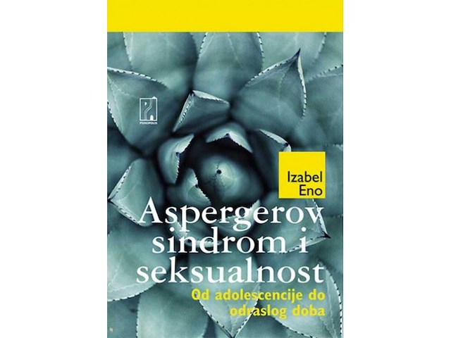 Aspergerov sindrom i seksualnost – Isabel Eno