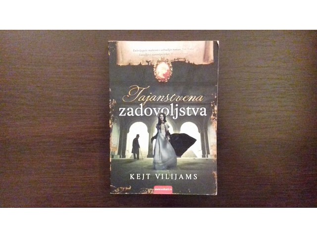 TAJANSTVENA ZADOVOLJSTVA,Kejt Vilijams