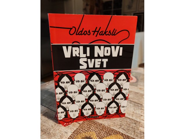 Vrli novi svet - Oldos Haksli ODLIČNA