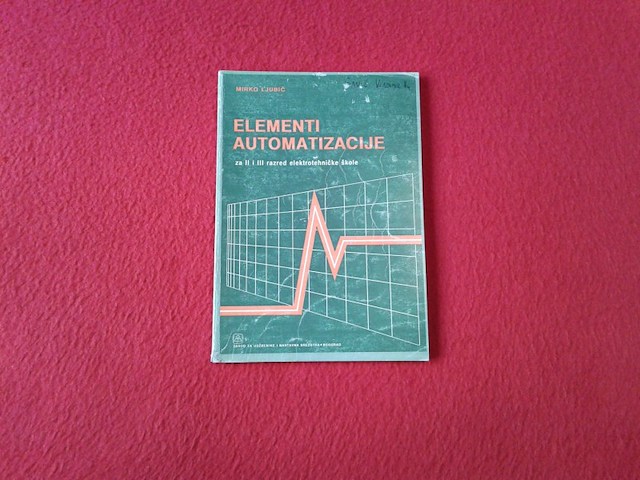 Elementi automatizacije - Mirko Ljubić